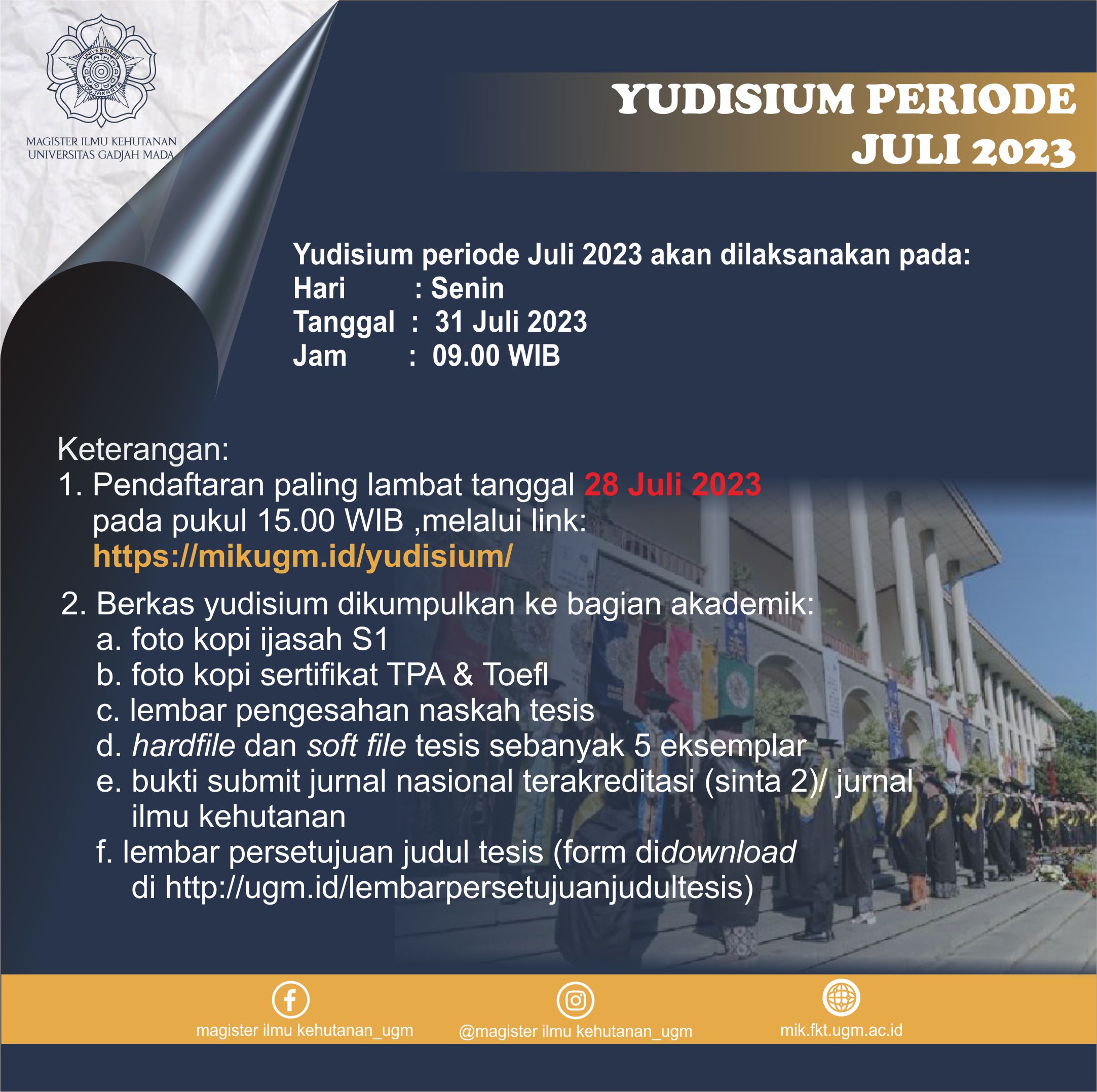 Pendaftaran Yudisium Periode Juli 2023 – Magister Ilmu Kehutanan