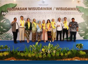Pelepasan Wisudawan/wisudawati Program Studi Magister dan Doktor Ilmu Kehutanan Periode IV TA ...